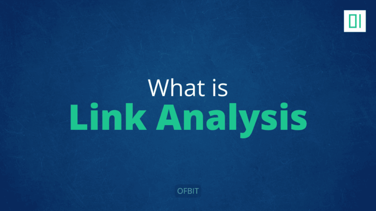Explain the Term Link Analysis - Ofbit.Org
